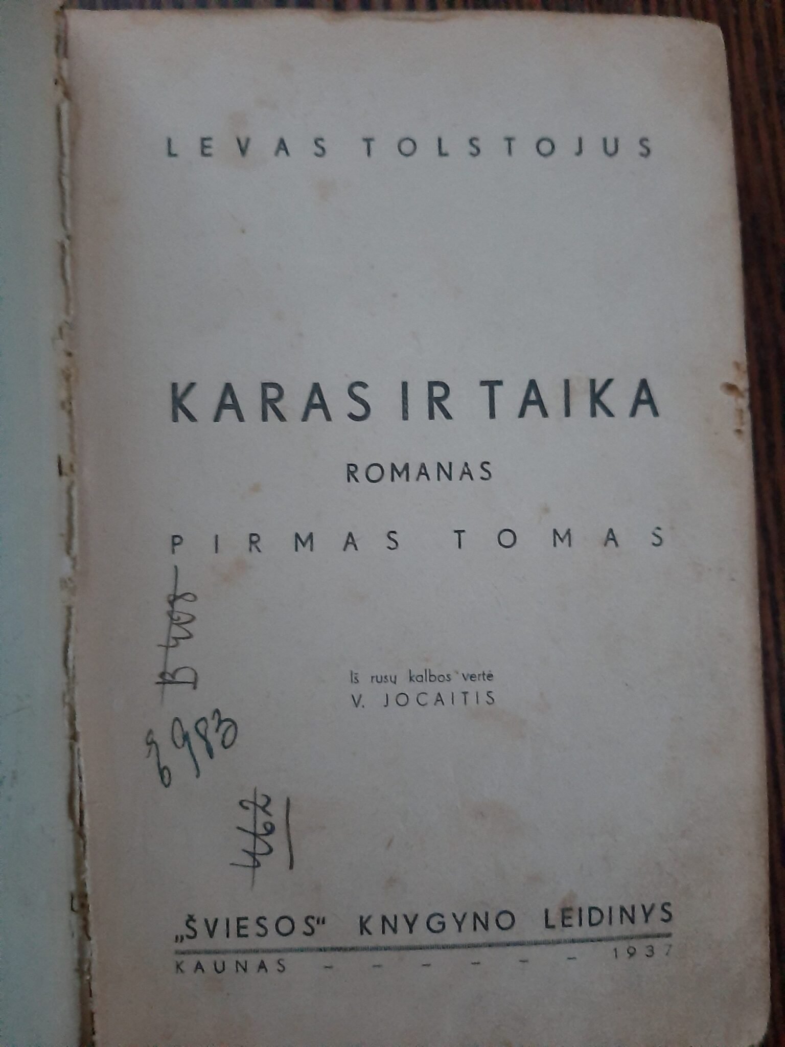 L. Tolstojus „Karas ir taika“ (1 tomas) 1937 m