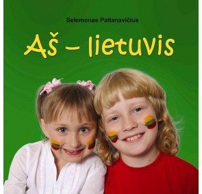 Aš – lietuvis - Skaitytaknyga